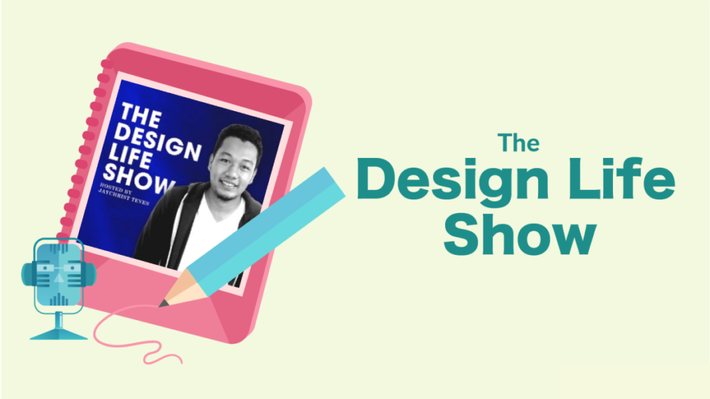 The Design Life Show: Your guide to a more creative and meaningful life ...